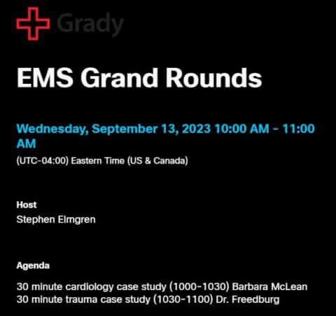 *NEW* Grady EMS Virtual Grand Rounds | RTAC - Regional Trauma Advisory ...