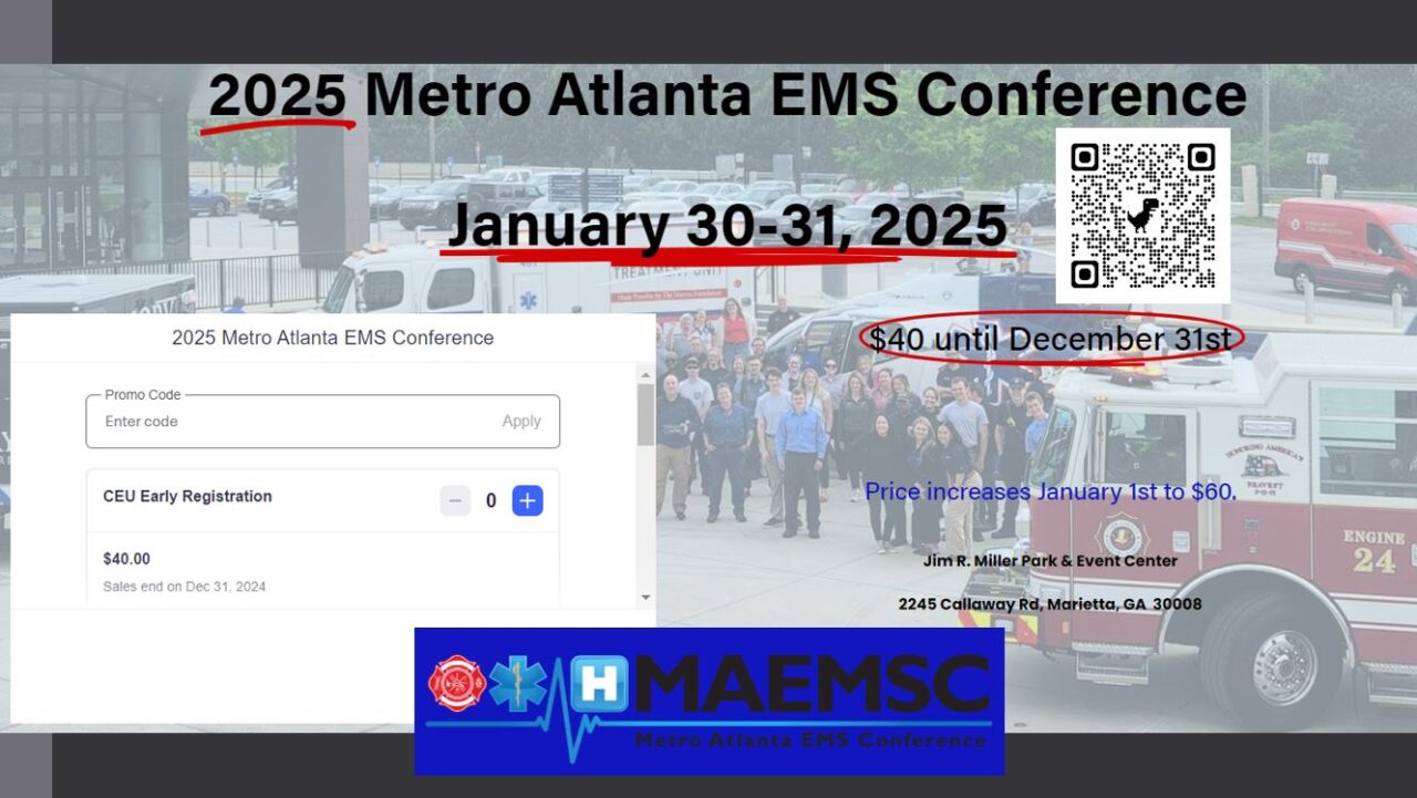 Metro Atlanta EMS Conference – 2025 | RTAC - Regional Trauma Advisory ...